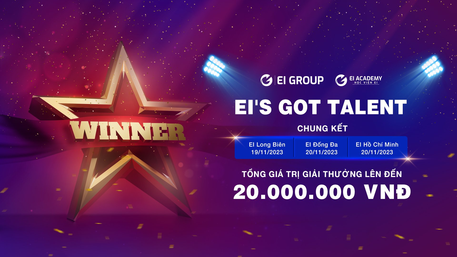EI'S GOT TALENT - CƠ HỘI THỂ HIỆN VÀ TỎA SÁNG - Tập đoàn giáo dục EI ...